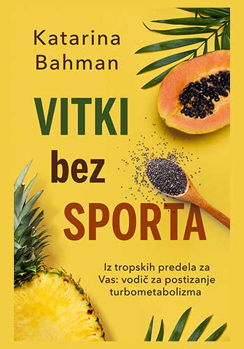 Vitki bez sporta – Katarina Bahman