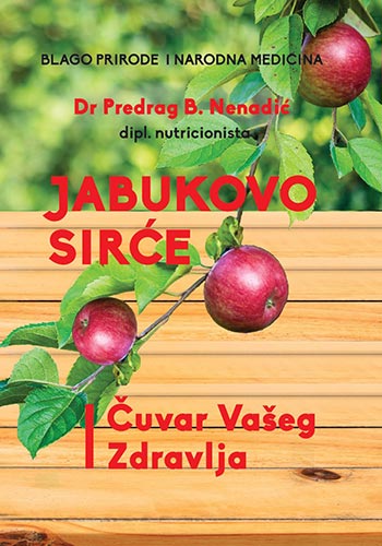 Jabukovo sirće: čuvar vašeg zdravlja – Dr Predrag Nenadić