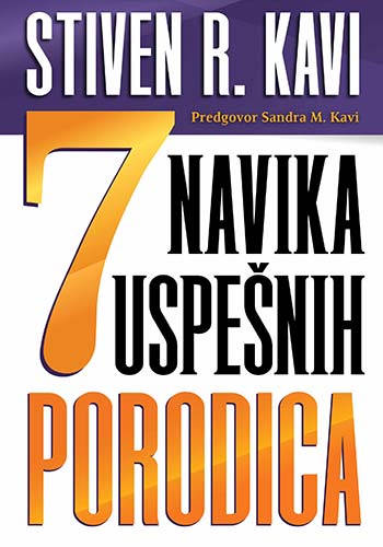7 navika uspešnih porodica – Stiven R. Kavi