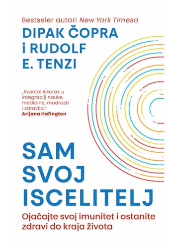 Sam svoj iscelitelj – Dipak Čopra, Rudolf E. Tenzi