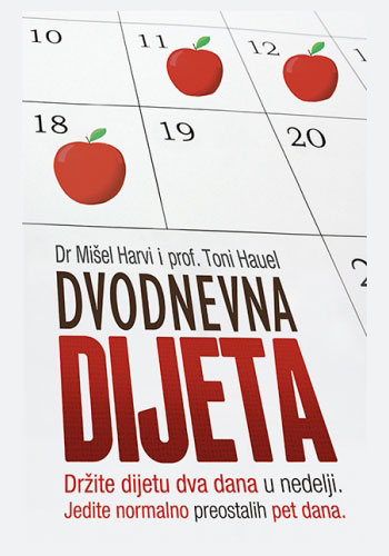 Dvodnevna dijeta – Mišel Harvi, Toni Hauel