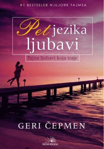 Pet jezika ljubavi – Geri D. Čepmen