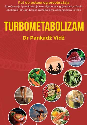 Turbometabolizam – Dr Pankadž Vidž