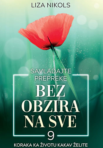 Savladajte prepreke bez obzira na sve – Liza Nikols