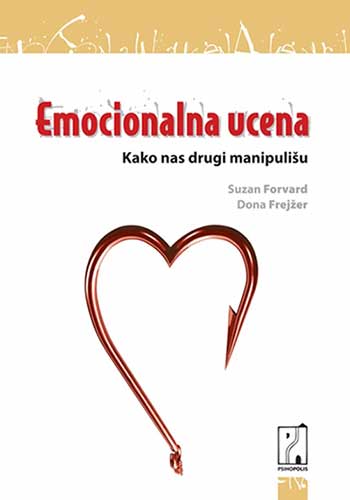 Emocionalna ucena – Dona Frejžer, Suzan Forvard