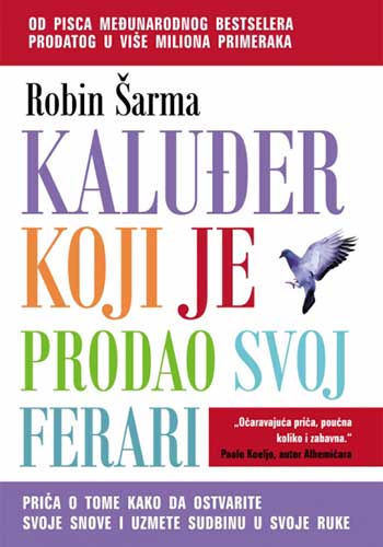 Kaluđer koji je prodao svoj ferari – Robin Šarma