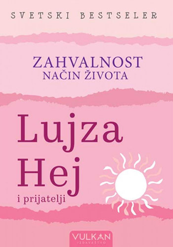 “Zahvalnost- način života” – Lujza Hej i prijatelji