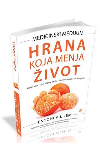 Hrana koja menja život – Entoni Vilijem