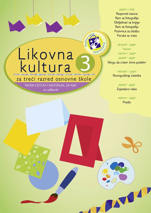 Likovna kultura za treći razred osnovne škole - radni listovi i materijal za rad uz udžbenik