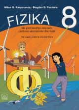 FIZIKA - Me përmbledhje detyrash, ushtrime laboratorike dhe teste për klasën e 8 të shkollës fillore