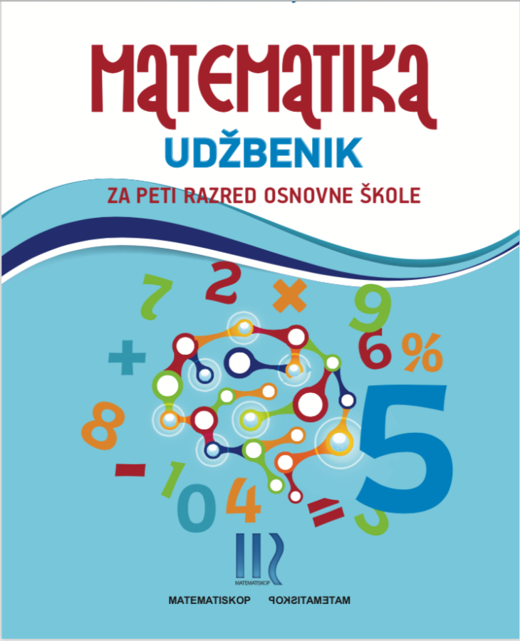 MATEMATIKA 5 - udžbenik za peti razred osnovne škole na BOSANSKOM JEZIKU