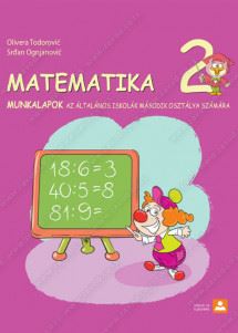 MATEMATIKA 2 - Munkalapok az általános iskolák második osztálya számára