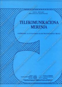 Telekomunikaciona merenja - za 4.razred elektrotehničke škole