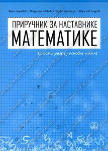 PRIRUČNIK ZA NASTAVNIKE MATEMATIKE za 8. razred osnovne škole