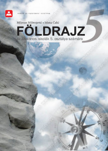 FÖLDRAJZ - az általános iskolák 5. osztálya számára