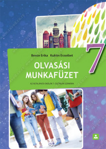 OLVASÁSI MUNKAFÜZET – az általános iskolák 7. osztálya számára