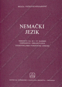 Nemački jezik - tekstovi za 1. i 2. razred (1. strani jezik) za ugostiteljsko-turističku školu