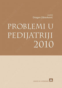 PROBLEMI U PEDIJATRIJI 2010