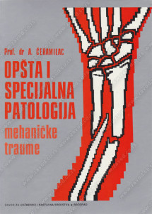 OPŠTA I SPECIJALNA PATOLOGIJA - MEHANIČKE TRAUME