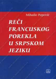 REČI FRANCUSKOG POREKLA U SRPSKOM JEZIKU