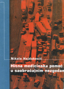 HITNA MEDICINSKA POMOĆ U SAOBRAĆAJNIM NEZGODAMA