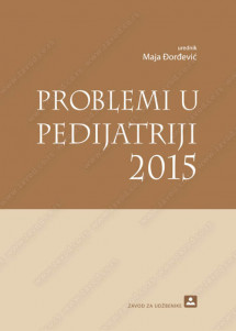 PROBLEMI U PEDIJATRIJI 2015