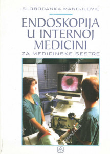 ENDOSKOPIJA U INTERNOJ MEDICINI