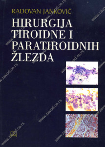 HIRURGIJA TIROIDNE I PARATIROIDNIH ŽLEZDA