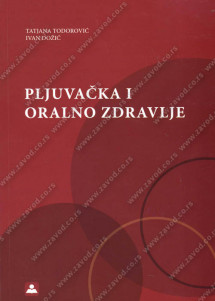 PLJUVAČKA I ORALNO ZDRAVLJE