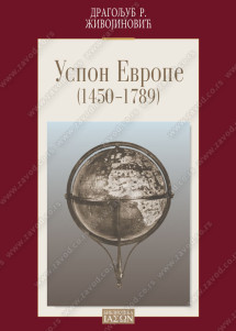 ISTORIJA EVROPE - USPON EVROPE (1450-1789)