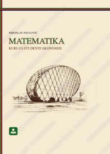 MATEMATIKA – kurs za studente ekonomije