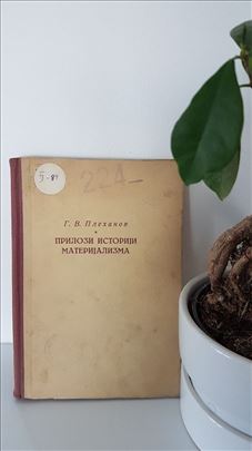 Prilozi istoriji materijalizma - G.V. Plehanov