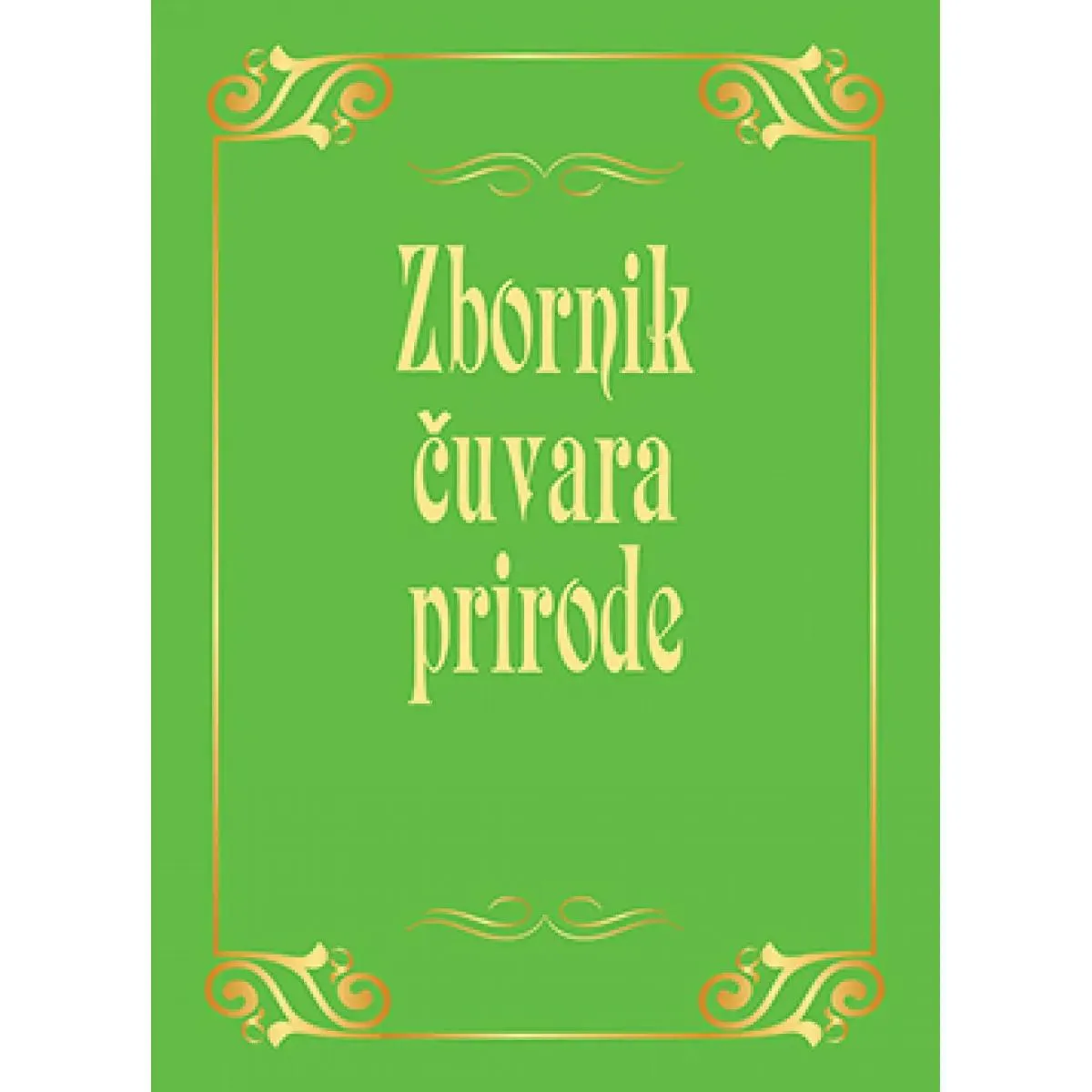 ZBORNIK ČUVARA PRIRODE