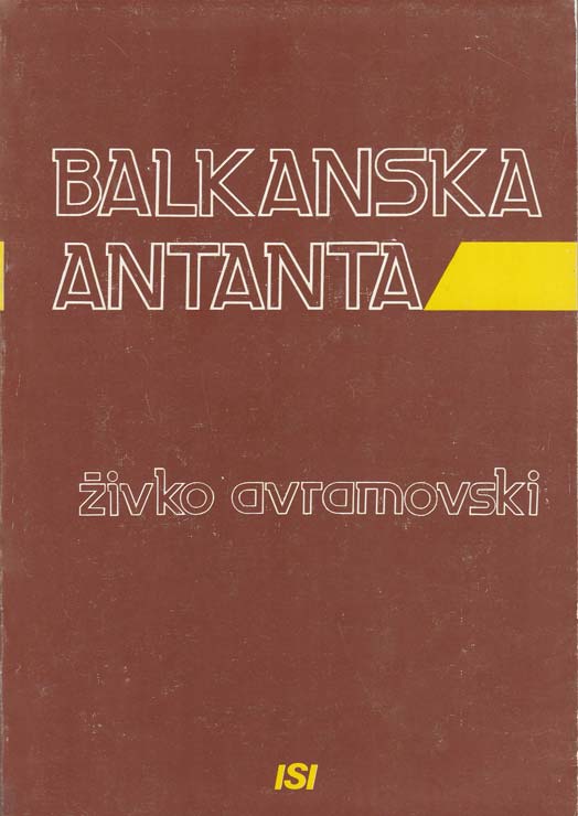 BALKANSKA ANTANTA 1934-1940