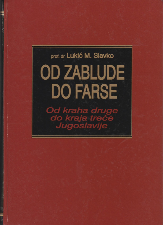 OD ZABLUDE DO FARSE