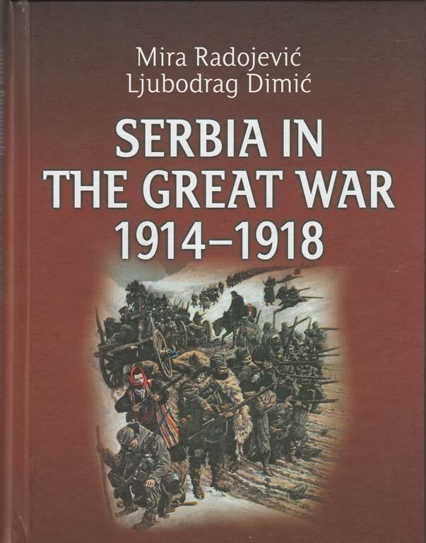 SERBIA IN THE GREAT WAR 1914-1918