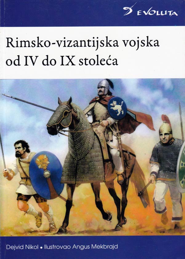 Rimsko-vizantijska vojska od IV do IX stoleća