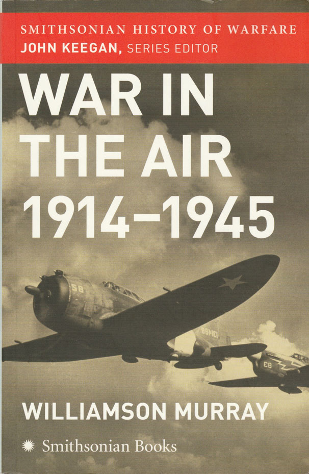 WAR IN THE AIR 1914-1945