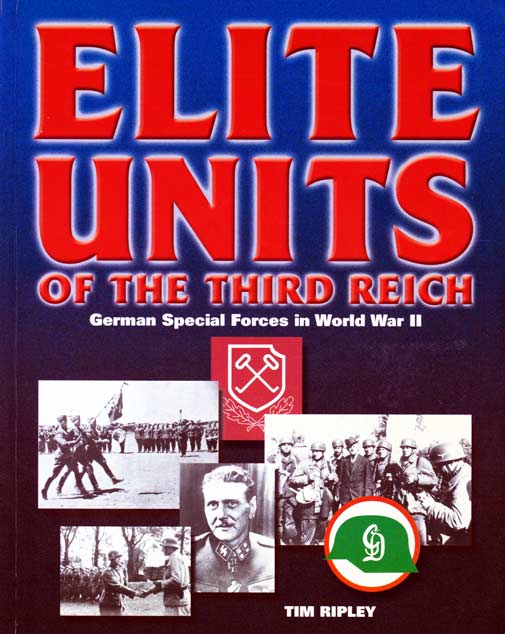 ELITE UNITS of the Third Reich