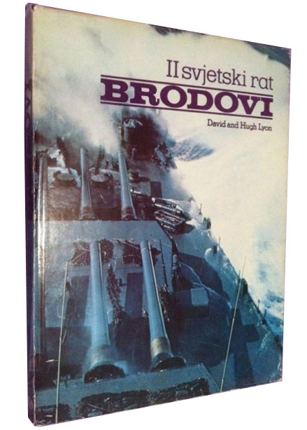 II Svjetski rat BRODOVI