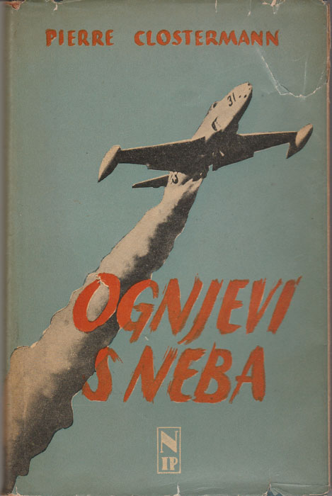 OGNJEVI S NEBA – Pierre Clostermann