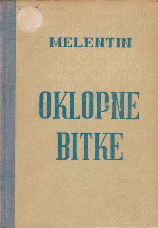 OKLOPNE BITKE 1939-1945