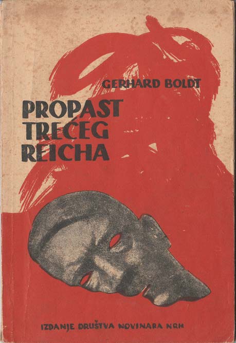 PROPAST TREĆEG REICHA – Gerhard Boldt