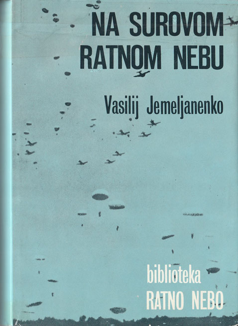 RATNO NEBO – NA SUROVOM RATNOM NEBU