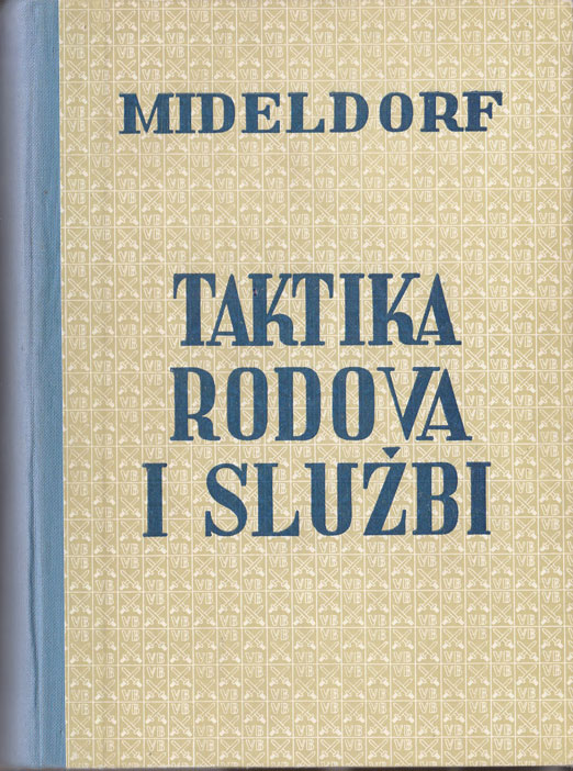 TAKTIKA RODOVA I SLUŽBI – MIDELDORF