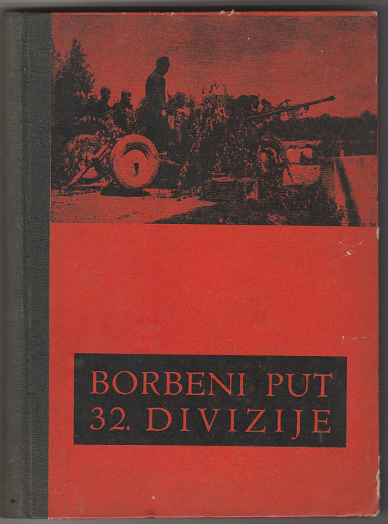 BORBENI PUT 32. DIVIZIJE