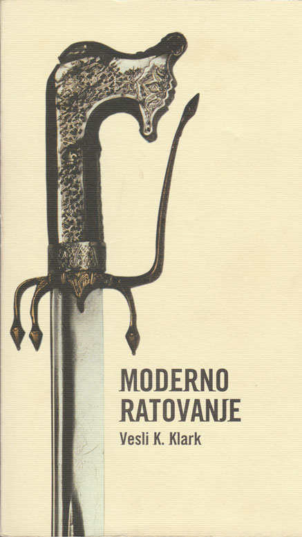 MODERNO RATOVANJE – Vesli K. Klark