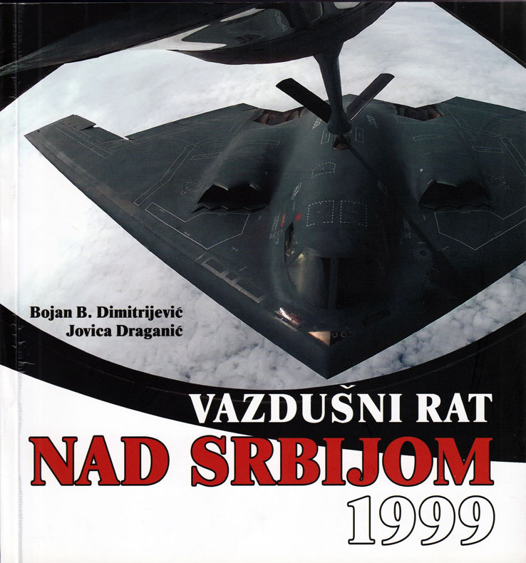 VAZDUŠNI RAT NAD SRBIJOM 1999