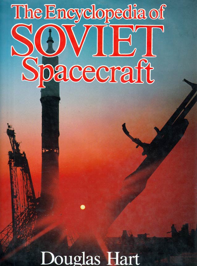 The Encyclopedia of Soviet Spacecraft