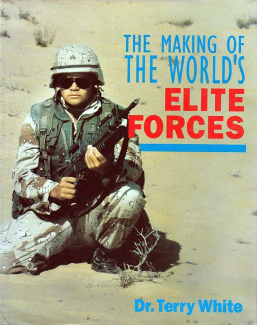 The Making of the World’s Elite Forces
